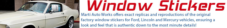 Marti Auto Works - Reproduction Window Stickers
